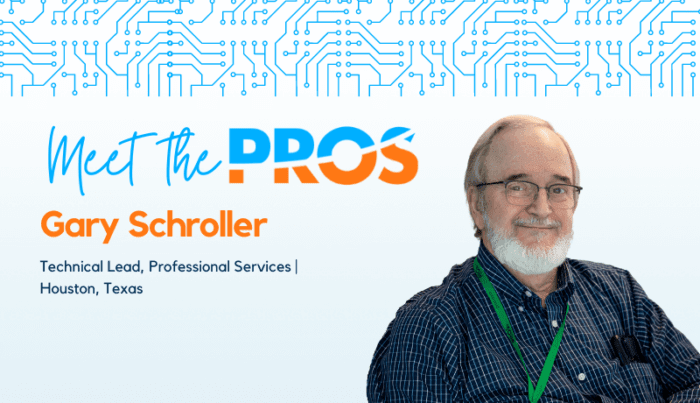 Meet the PROS: Gary Schroller | PROS