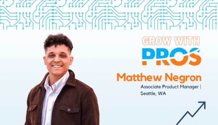 Grow with PROS: Matthew’s Career Journey | PROS