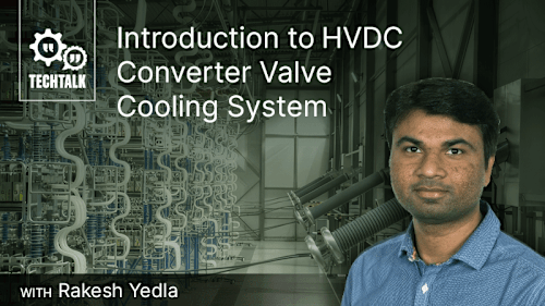Introduction to HVDC Converter Valve Cooling System