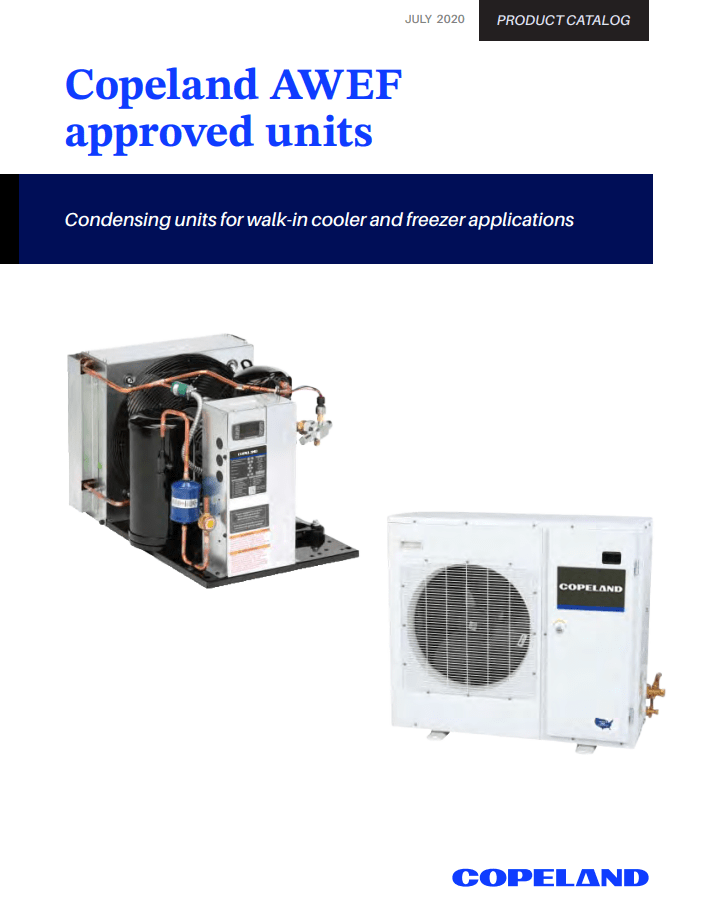 Copeland AWEF approved units - condensing units for walk-in cooler and ...