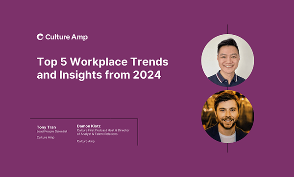 Top 5 Workplace Trends and Insights from 2024