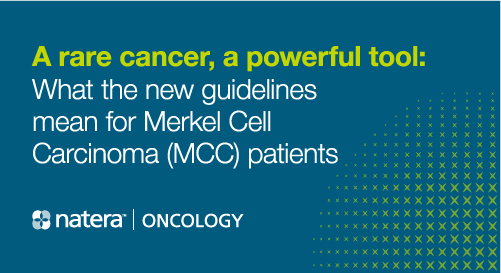 A Rare Cancer, A Powerful Tool: What the New Guidelines Mean for Merkel ...