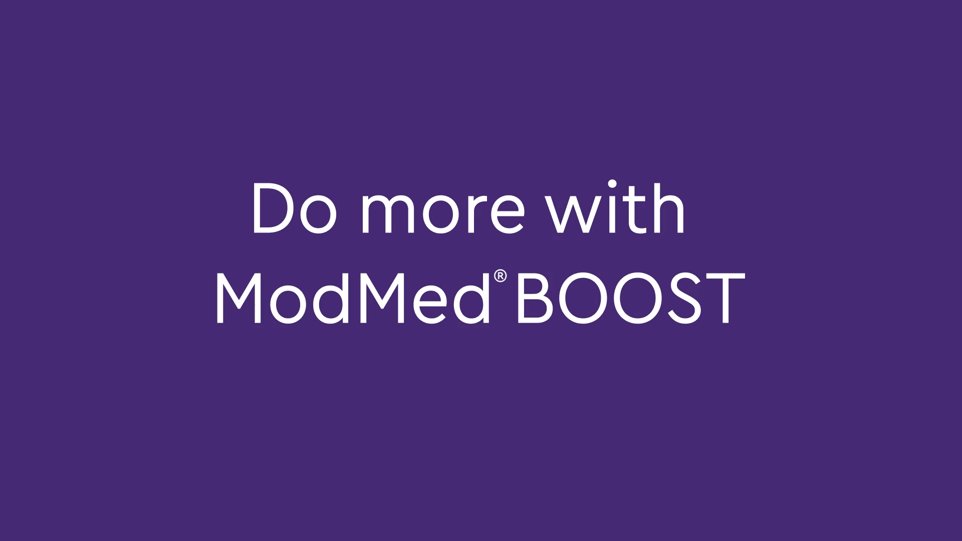 Do More With ModMed BOOST