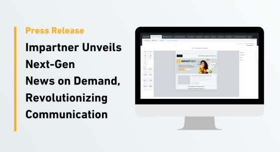 Impartner Unveils Next-Gen News on Demand, Revolutionizing Communication