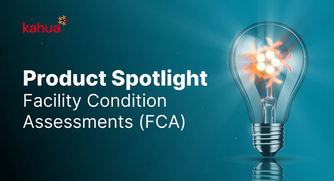 Facility Condition Assessments (FCA) | Kahua Product Brochure