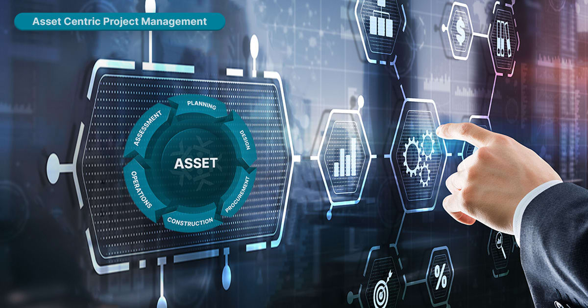 Enhancing Asset Lifecycle Management: The Role of Asset-Centric Solutions