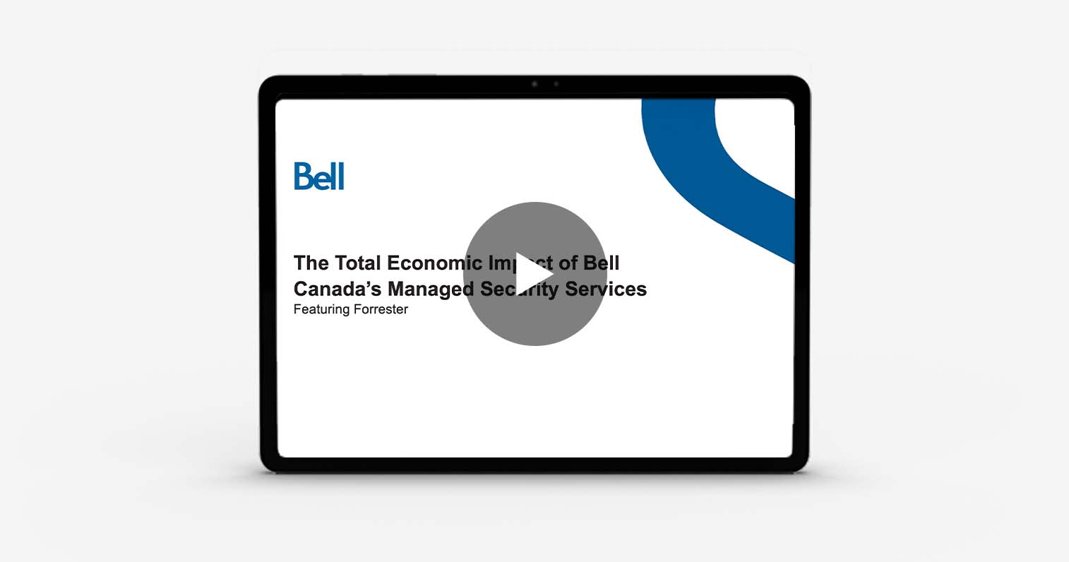 Webinar: Forrester Total Economic Impact™ of Bell Canada Managed ...
