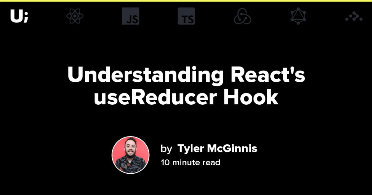 Understanding React's useReducer Hook