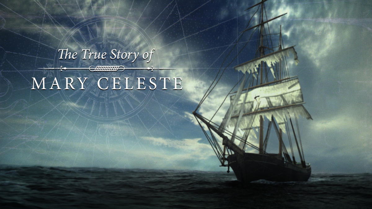 Watch The True Story of the Mary Celeste Online | On Demand | UKTV Play