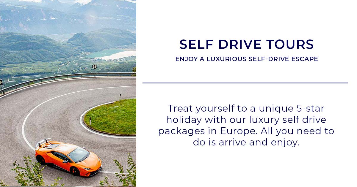 Enjoy a luxury self drive holiday package in Europe