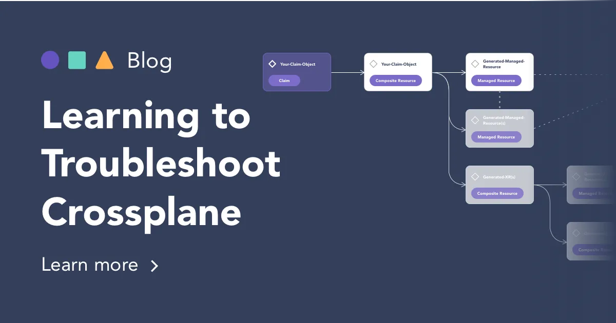 Learning to Troubleshoot Crossplane