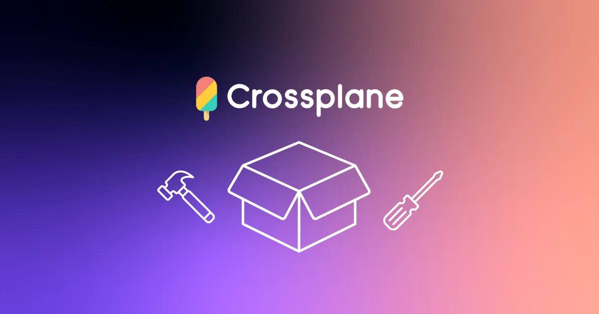 Crossplane in a Box: Your Toolkit for Fast Prototyping and Testing