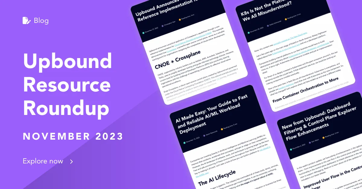 Upbound Resource Roundup: November 2023