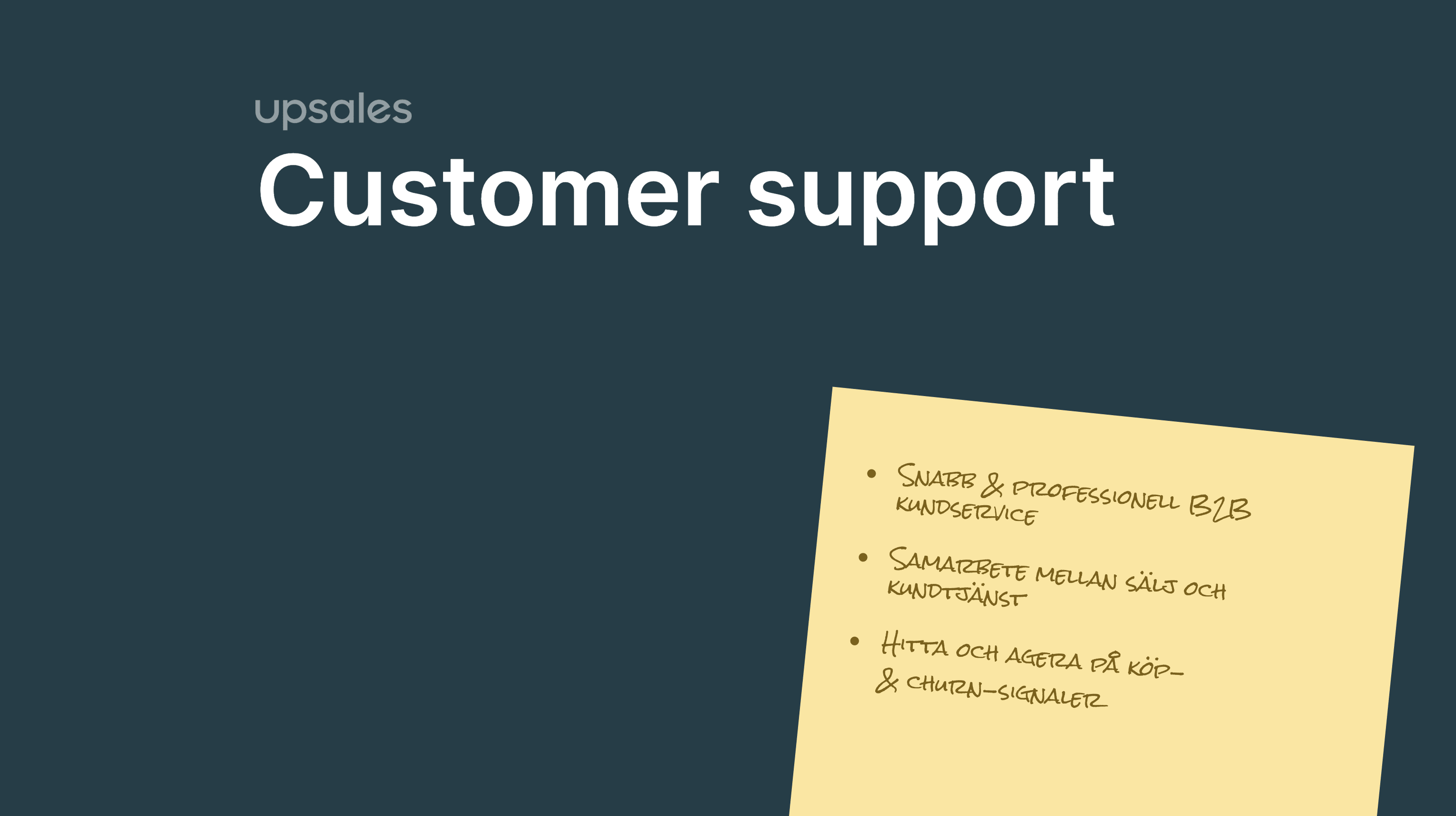 Announcing: Upsales Customer Support platform