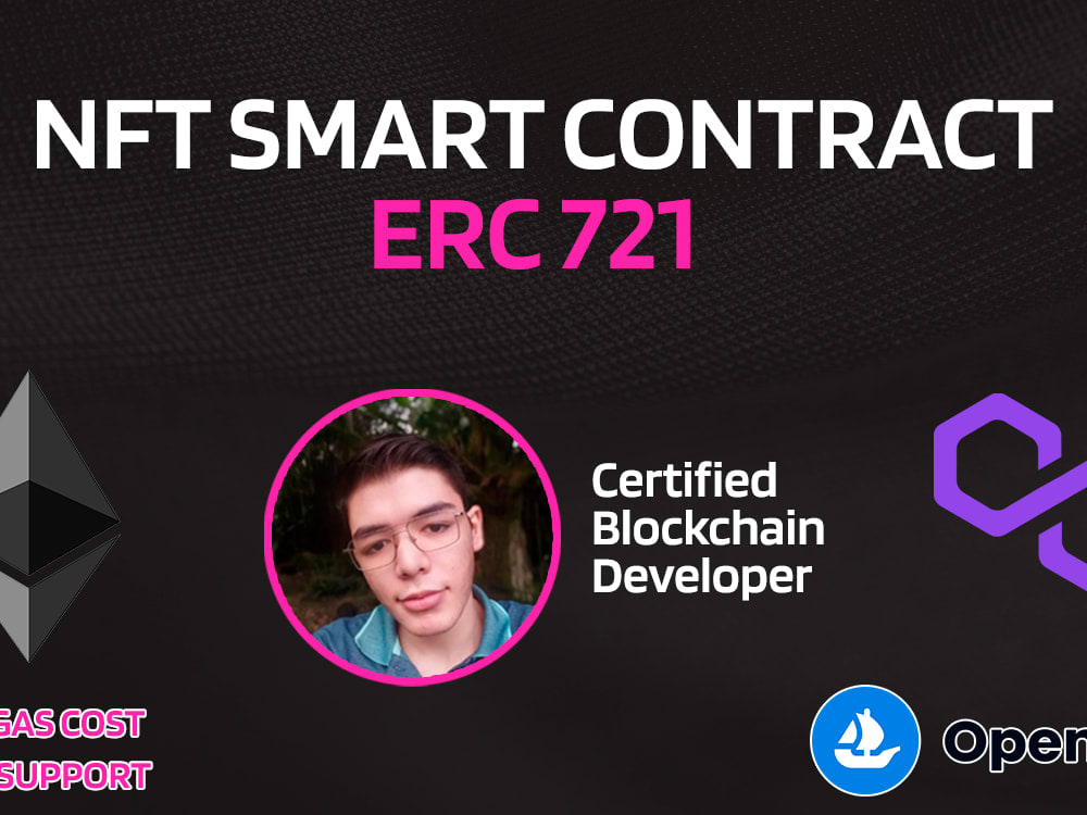 Custom erc721 NFT Smart Contract on Solidity Ethereum | Upwork