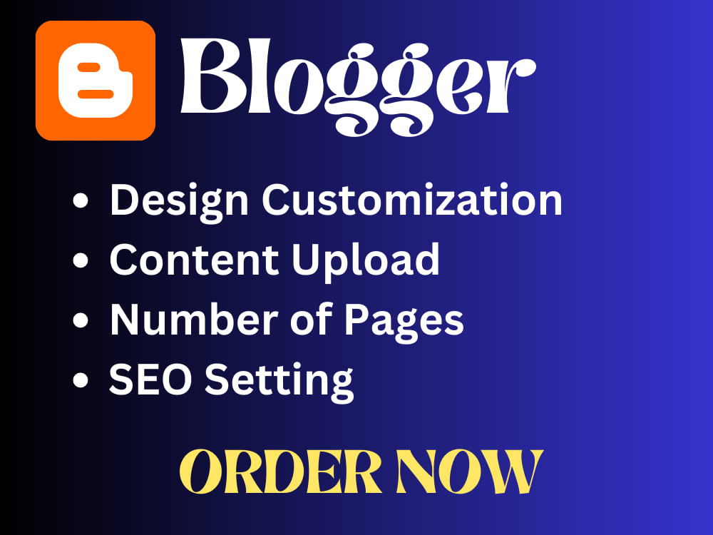 Design, and customize Blogspot website or blogger templates, | Upwork