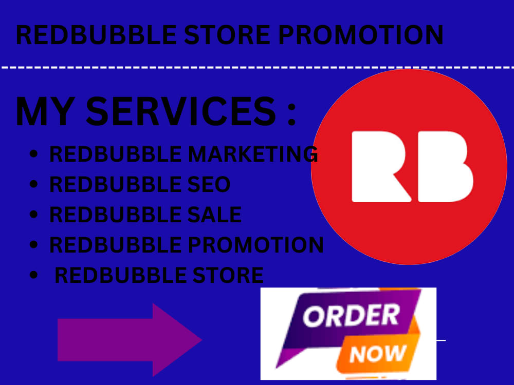 Organic promotion for Redbubble store,Ebay to reach your target ...