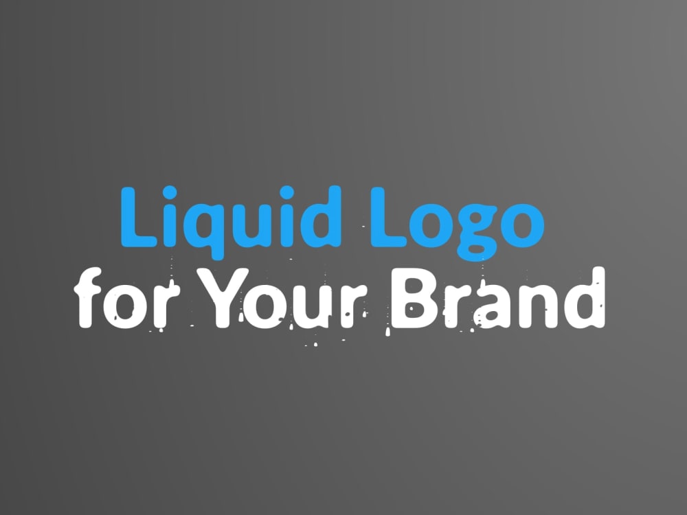 Stylish Liquid Logo Animation for Your Brand | Upwork