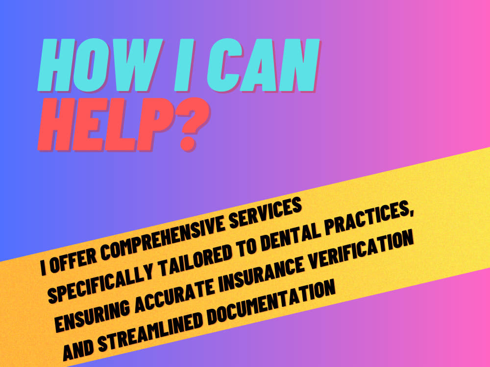 Accurate Dental Insurance Verification with Detailed Breakdown Forms ...