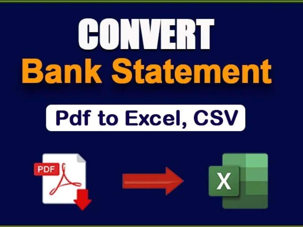 Pdf Bank Or Credit Card Statements Converted To A Csv File Upwork