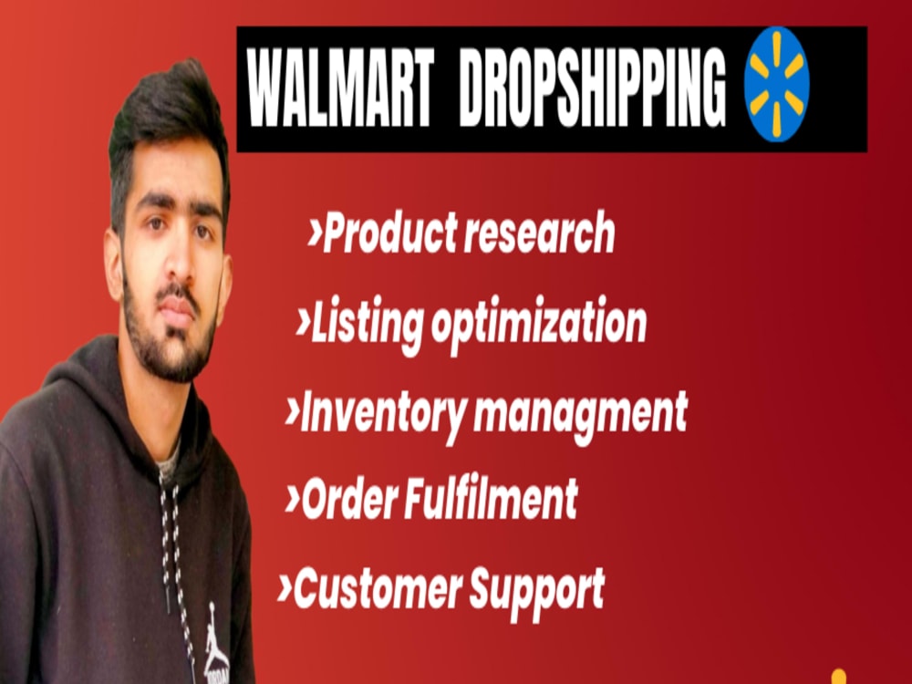 An expert Walmart virtual assistant for your Dropshipping business | Upwork