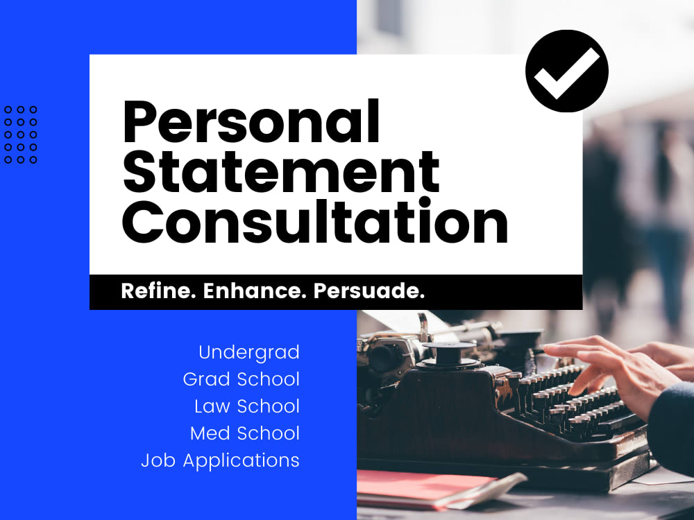 A comprehensive review of your personal statement and a writing session ...