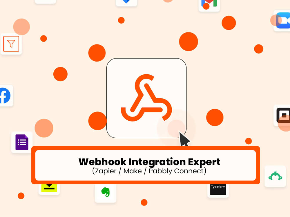 Complete Webhook Integration Service With Zapier/Make/Pabbly Connect | Upwork