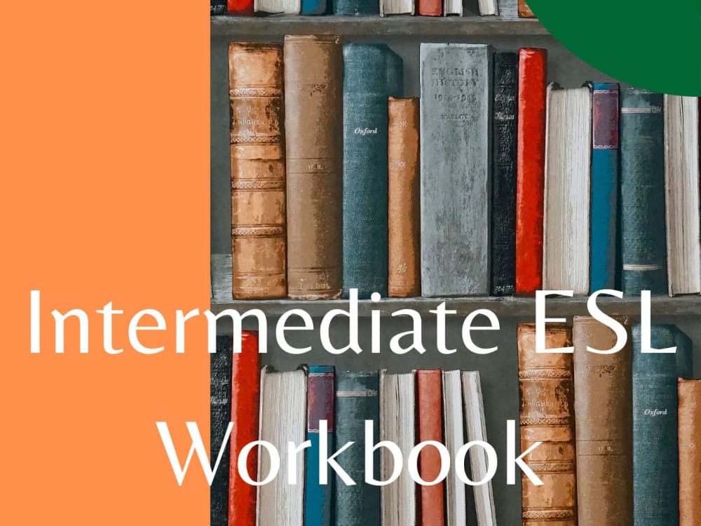 An intermediate ESL downloadable workbook | Upwork