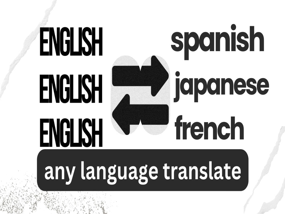 English spanish french Japanese and any language translate | Upwork