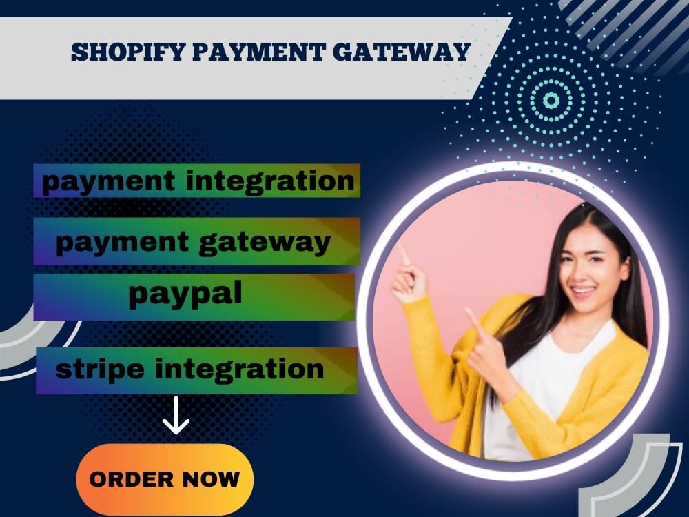 Shopify payment gateway integration paypal, stripe integration | Upwork Shopify payment gateway integration paypal, stripe integration | Upwork