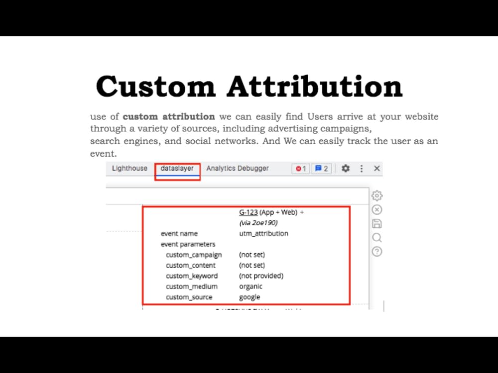 Custom Attribution Implementation through Google Tag Manager | Upwork