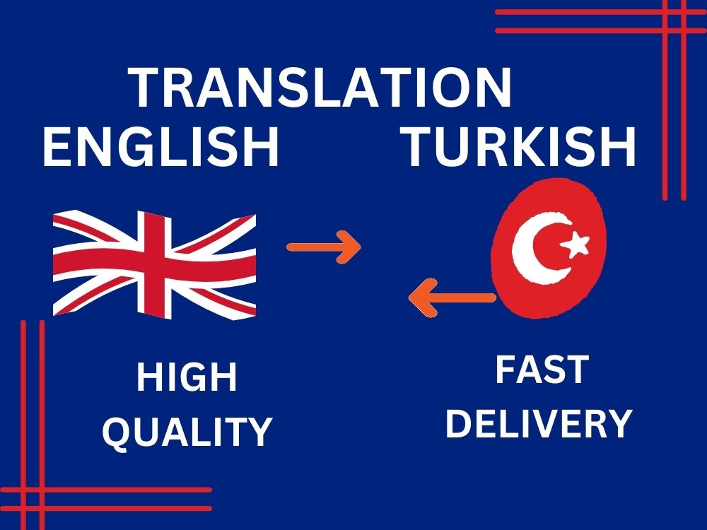 Translate English to Arabic, Turkish, german to English | Upwork
