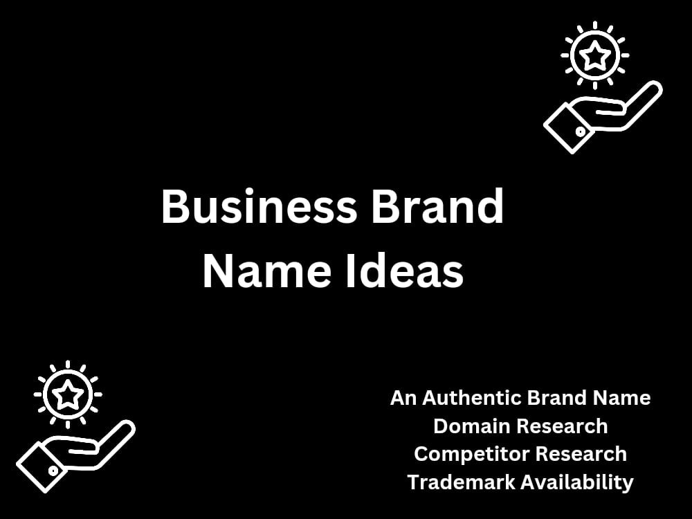 A unique and original Brand Name for your Business/Product | Upwork