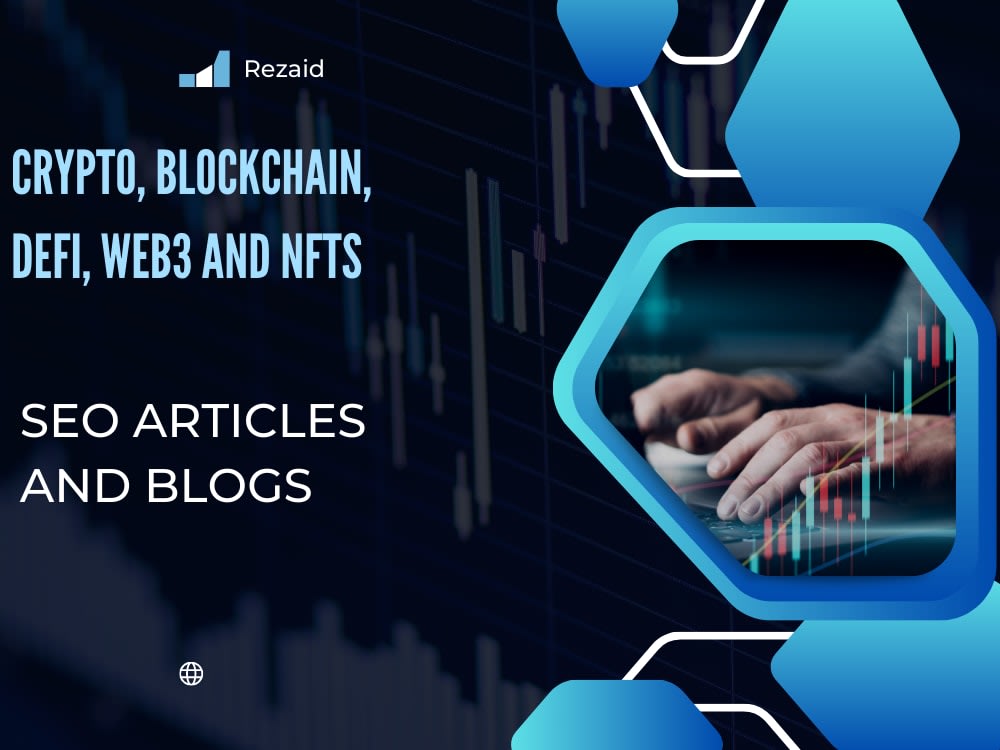 An SEO Optimized Crypto, NFT, Blockchain and Web3 articles | Upwork