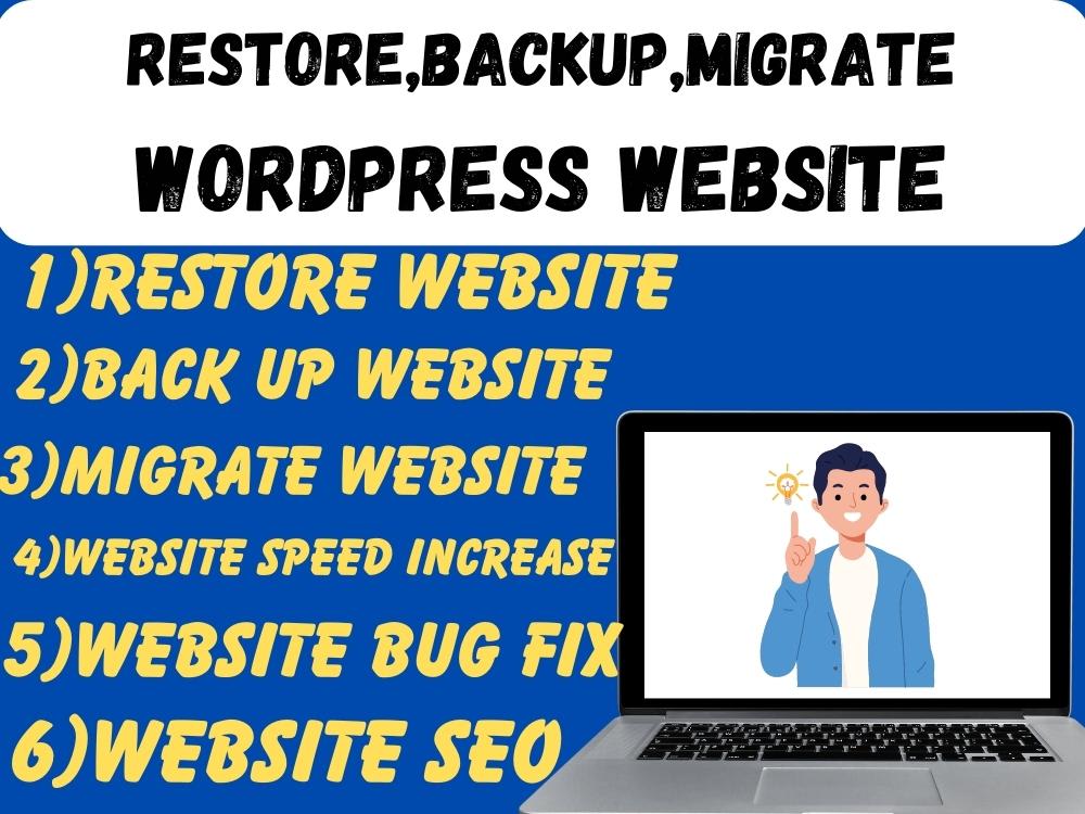 Wordpress Website Restore Wordpress Backup Wordpress Migration Wp Error Fix Upwork