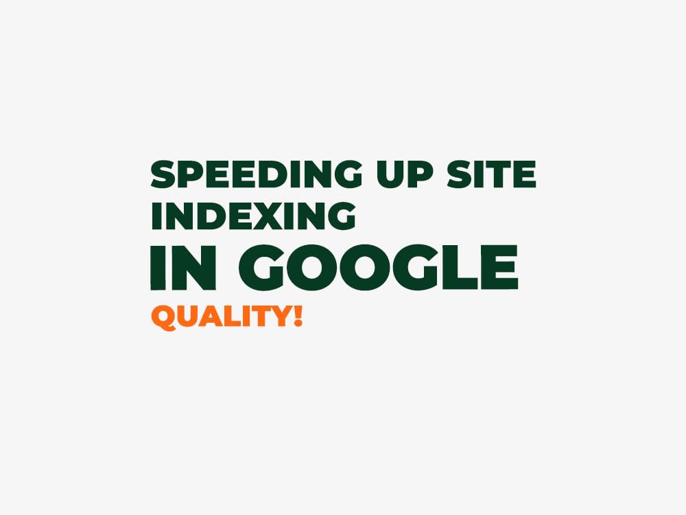 Speeding up site indexing in Google | Upwork