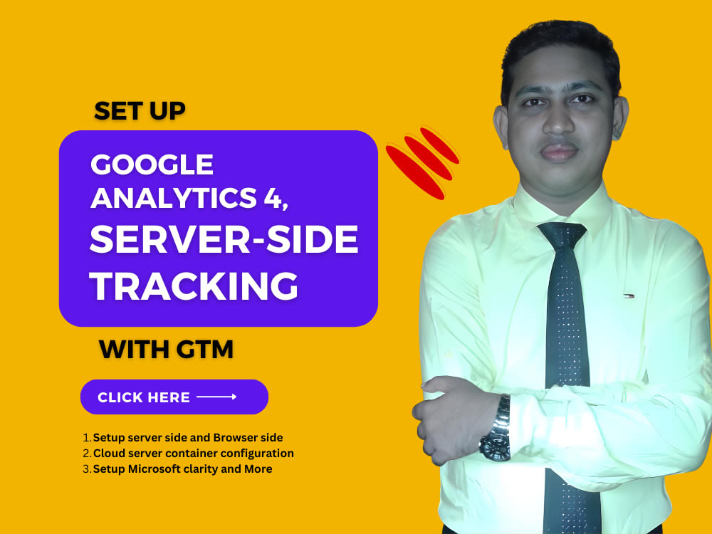 Set up google analytics 4, ga4, server side tracking with GTM | Upwork