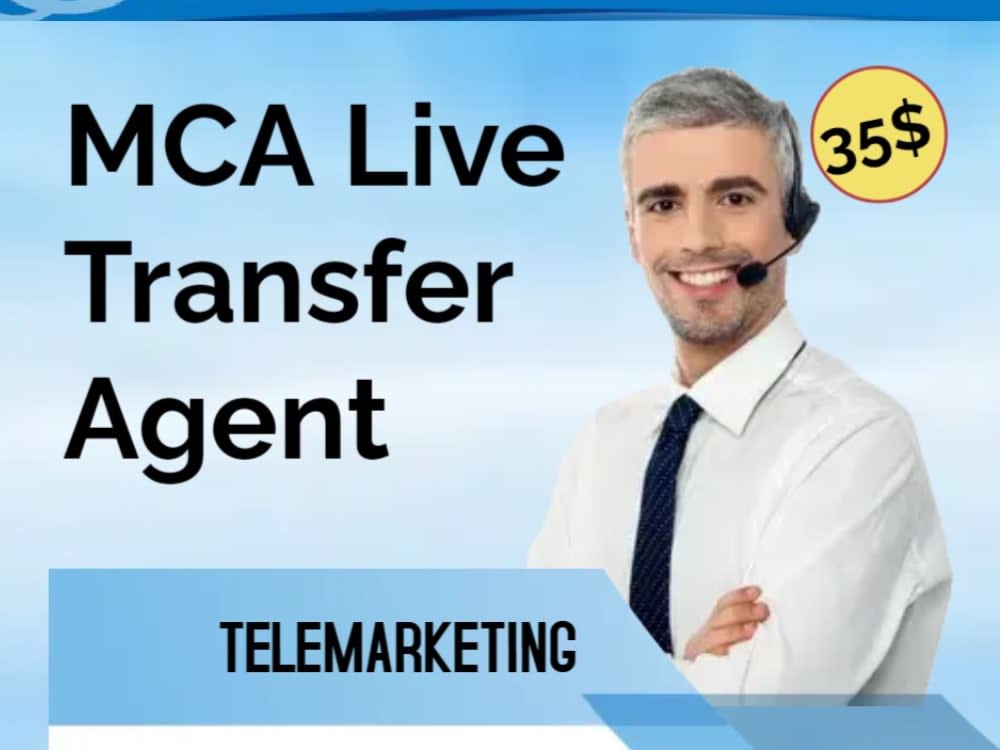 Your mca live transfer agent | Upwork