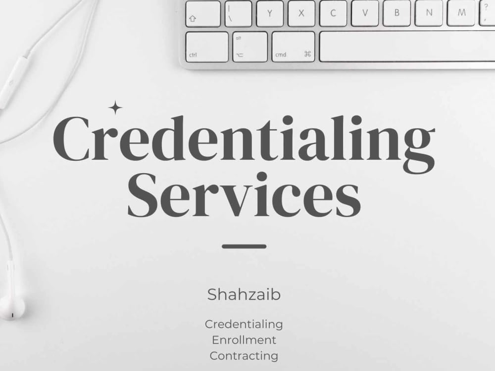 Insurance Credentialing and Enrollments for health care Physicians ...
