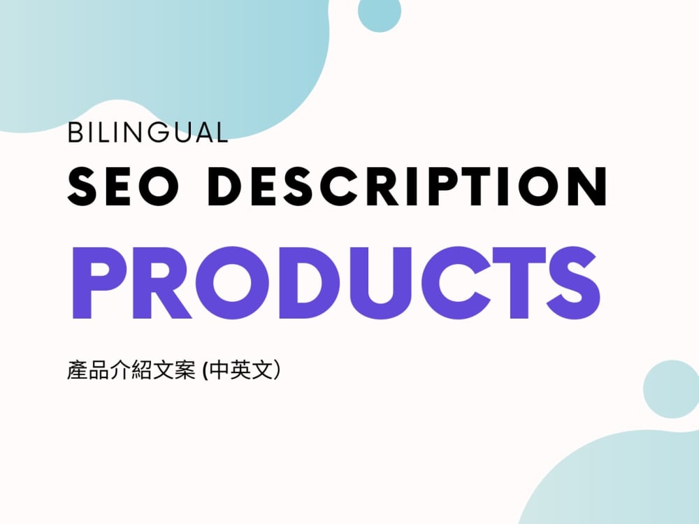 Create stunning product descriptions in English and Chinese | Upwork