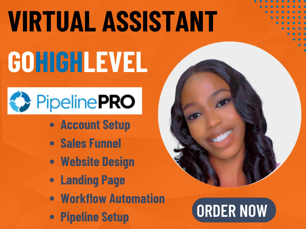 An Expert GoHighLevel Pipeline Pro Virtual Assistant | Upwork