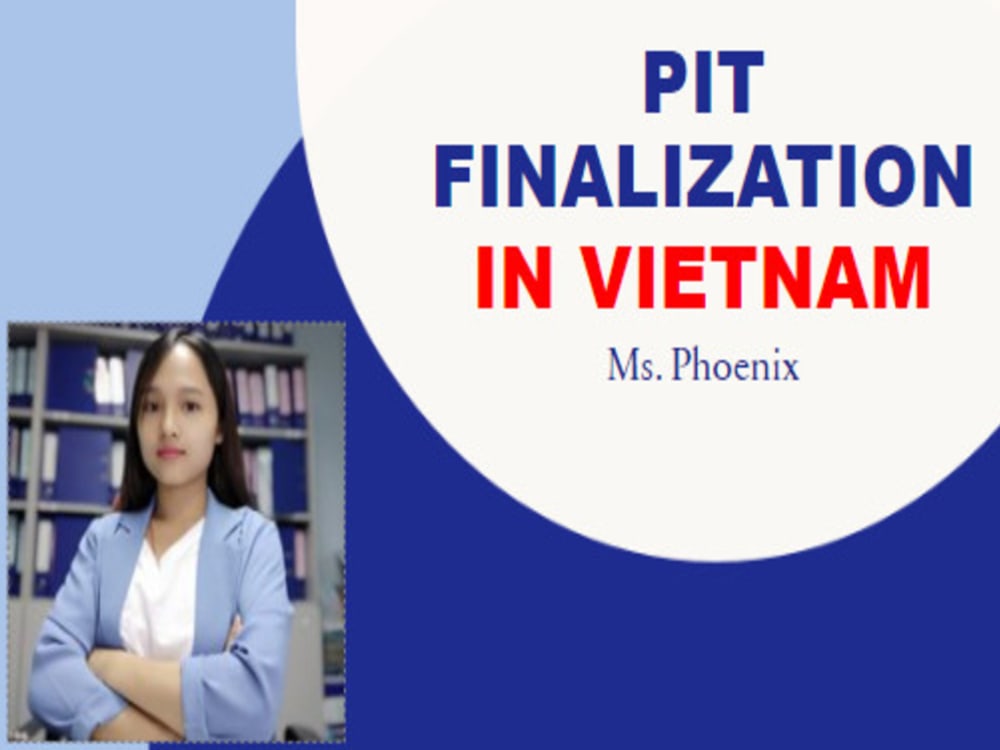 An expert in PIT Finalization in VIETNAM | Upwork