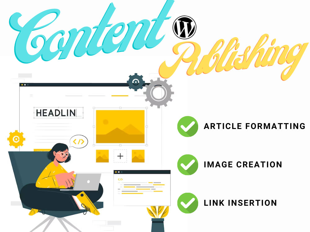 Assistance on WordPress (Content Publishing, Formatting, and Image Editing) | Upwork