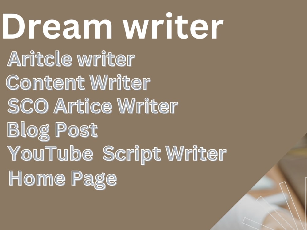 I am Dreams writer | Upwork