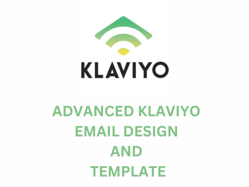 Get Klaviyo Email Newsletter Template Design & Development | Upwork
