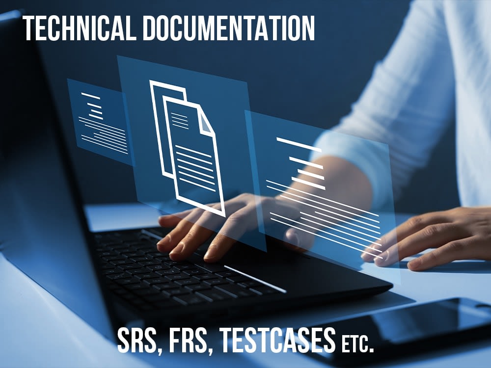 Writing of Technical documentation| SRS | FRS | Test cases | Test ...