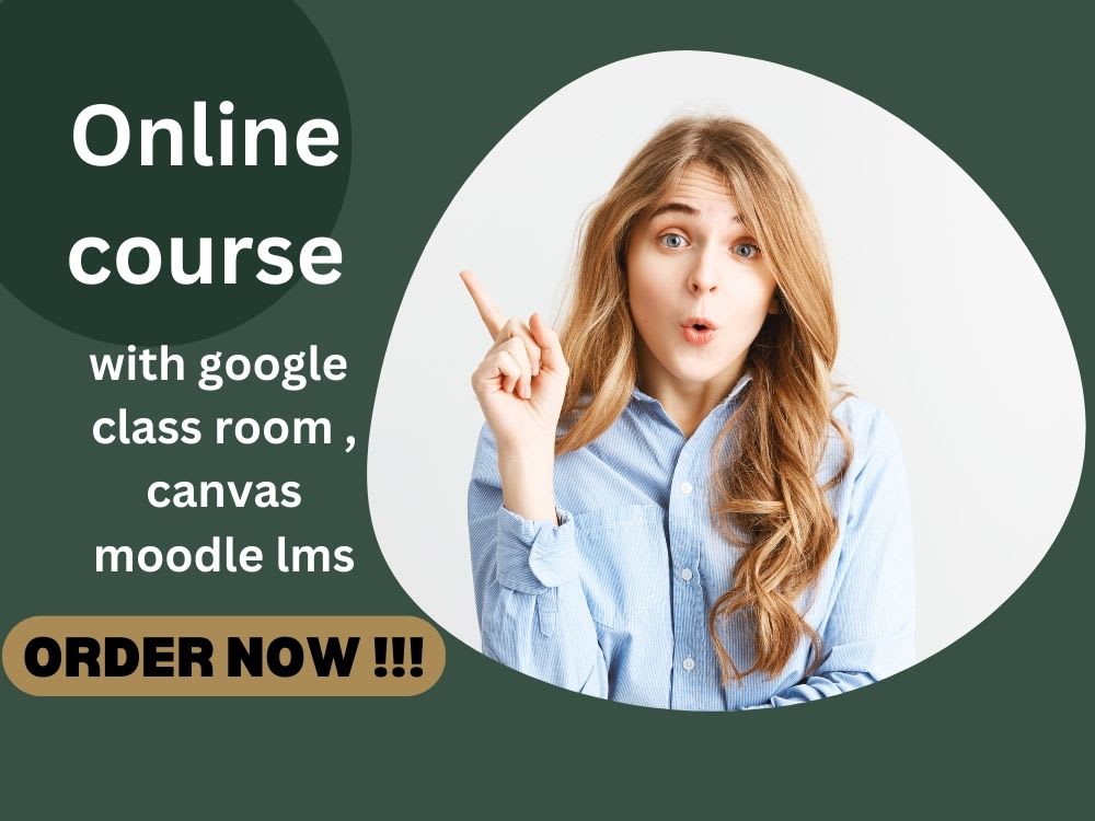 Setup online course website with google classroom , canvas and moodle lms | Upwork