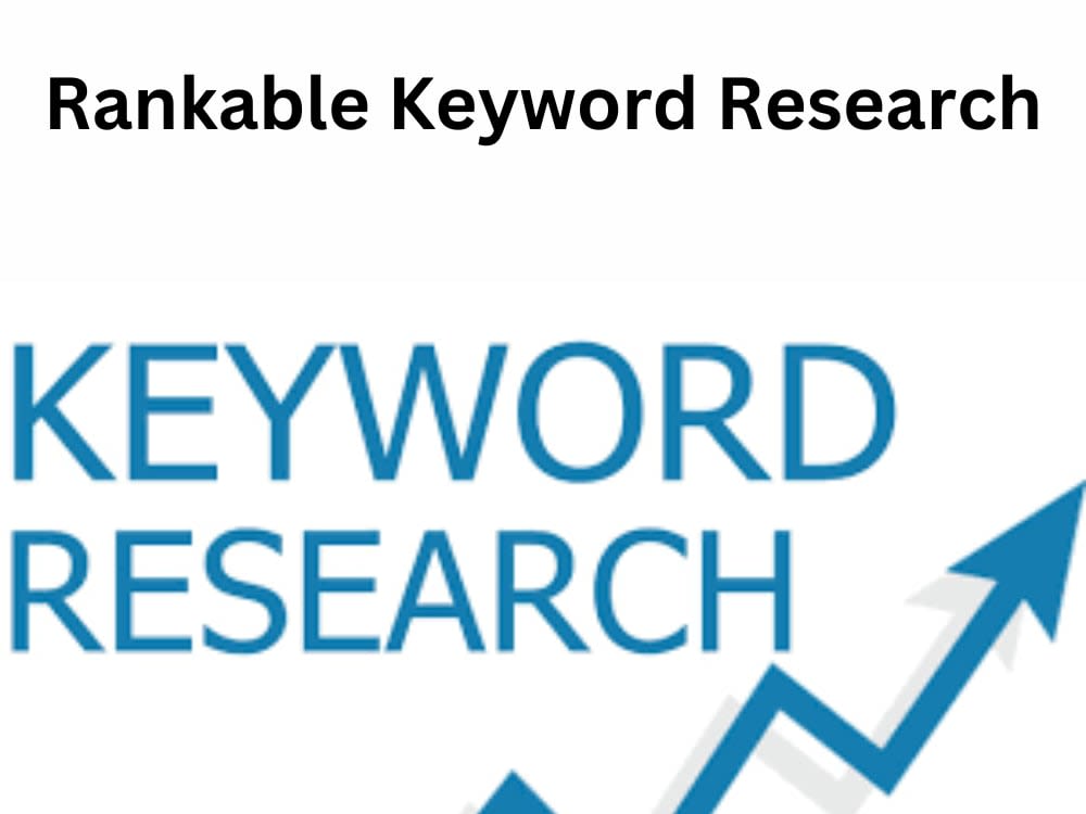Rankable Keyword Research. Profitable & low competitive Keyword ...