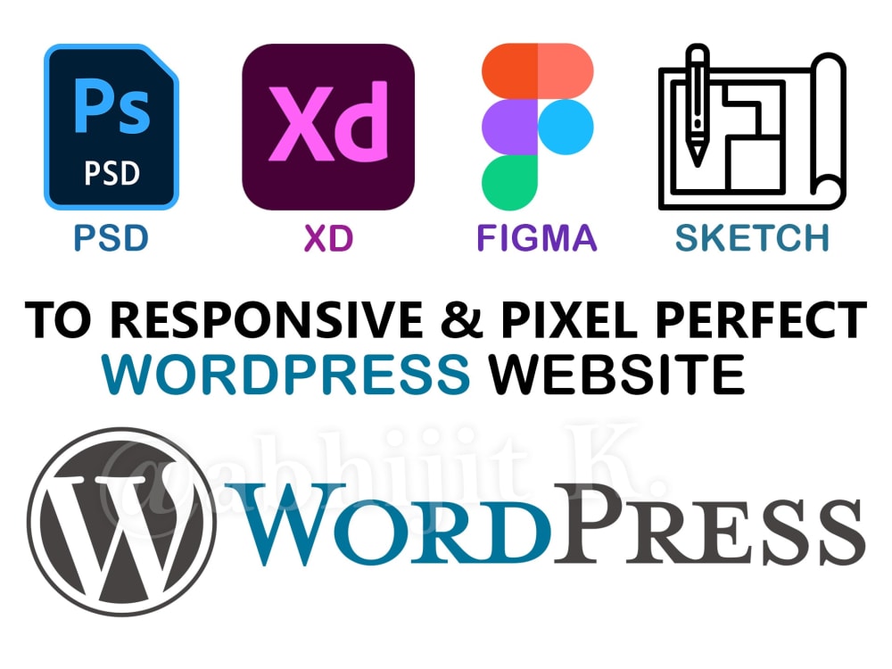 Figma, Xd, Sketch, PSD to WordPress with Responsive & Pixel Perfect Website | Upwork
