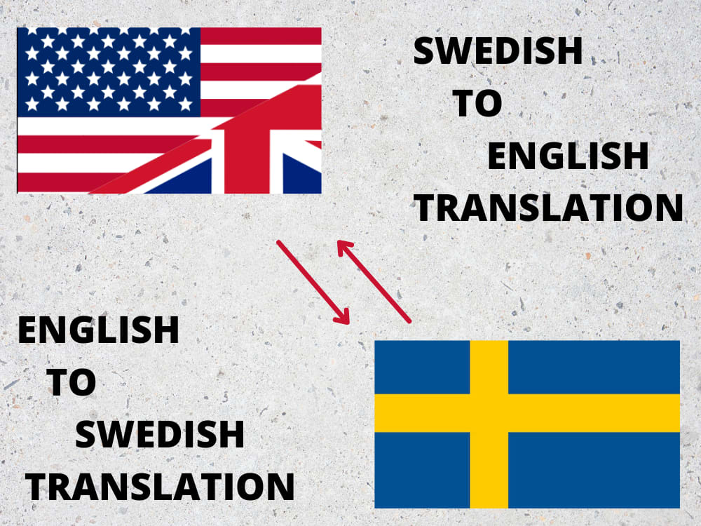 Get a professional Swedish to English or English to Swedish translation ...